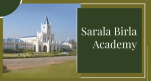 Sarala Birla Academy | Boarding School In Bangalore